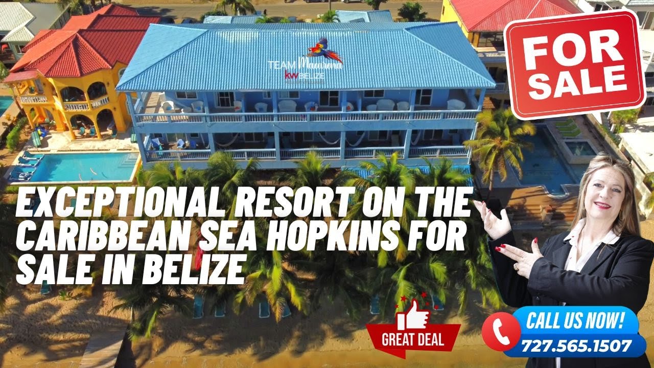 Keller Williams Belize Macarena Rose - Exceptional Resort on the ...