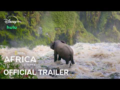 Africa Earth’s Wild Home | Official Trailer | National Geographic