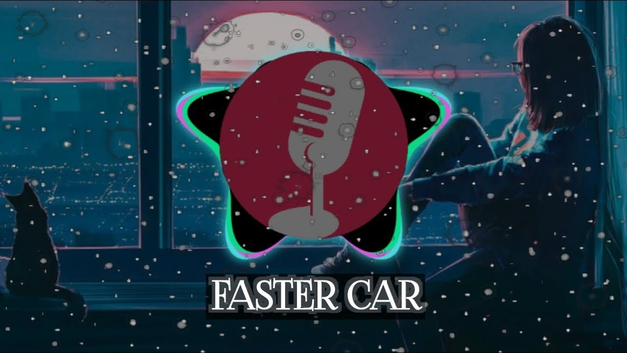 faster car ( acoustic version ) - YouTube