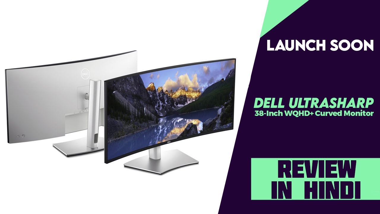 Dell UltraSharp U3824DW 38-Inch WQHD+ Curved Monitor Launched With ...