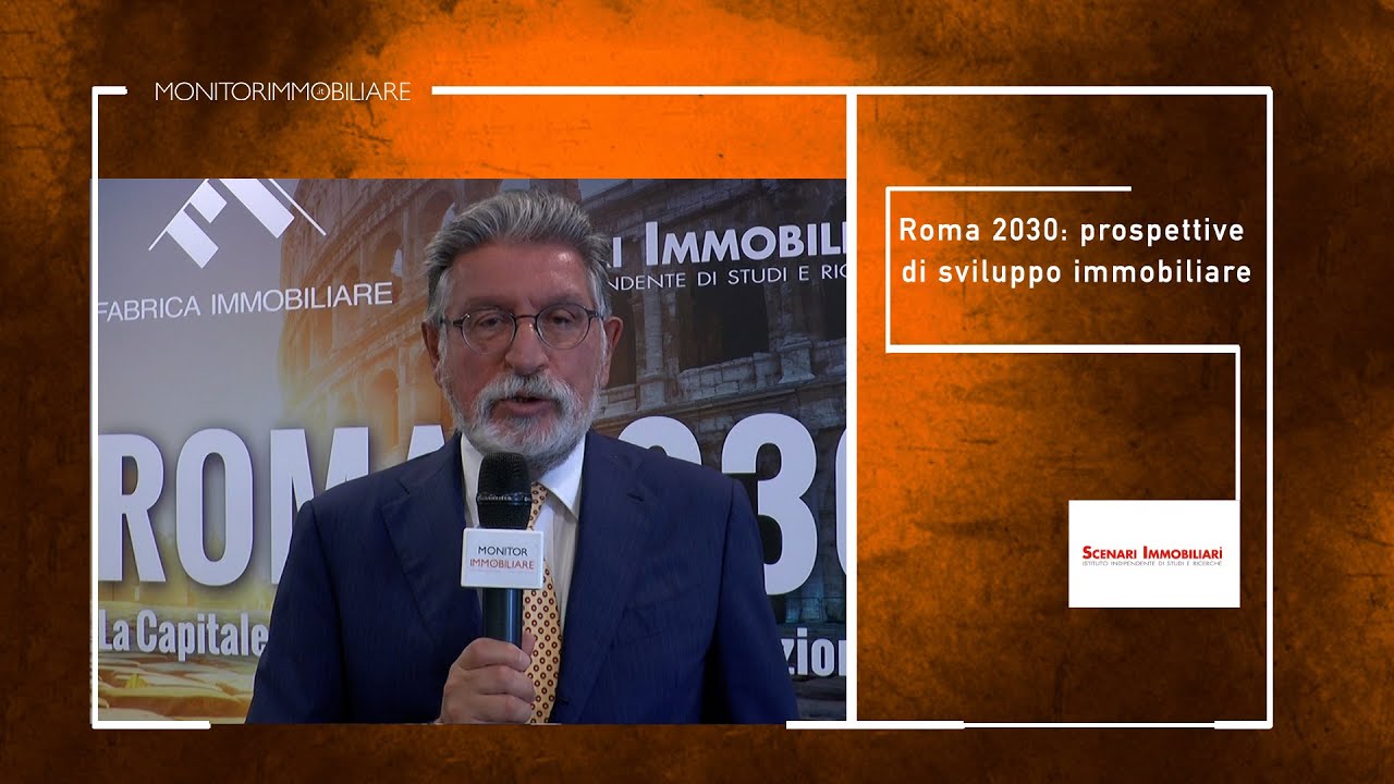 Roma 2030: Mario Breglia, Scenari Immobiliari - YouTube