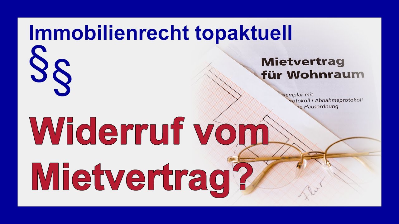 Widerruf Mietvertrag 14 Tage