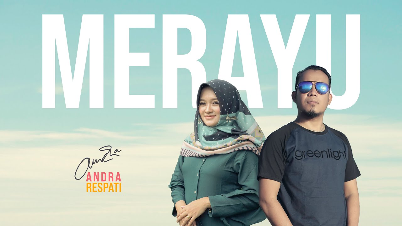 Andra Respati - MERAYU (Official Music Video) - YouTube