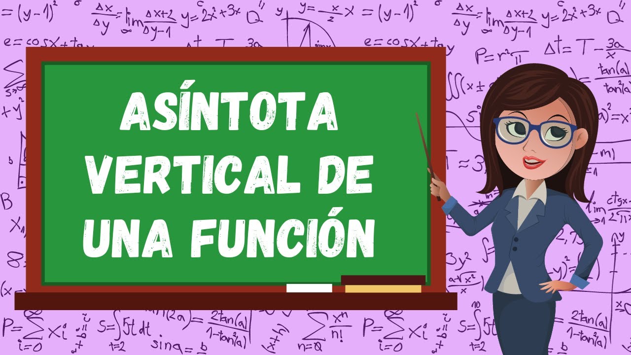 🔥 Aprende la ASÍNTOTA VERTICAL de una función con EJEMPLO PRÁCTICO 🔍 ...