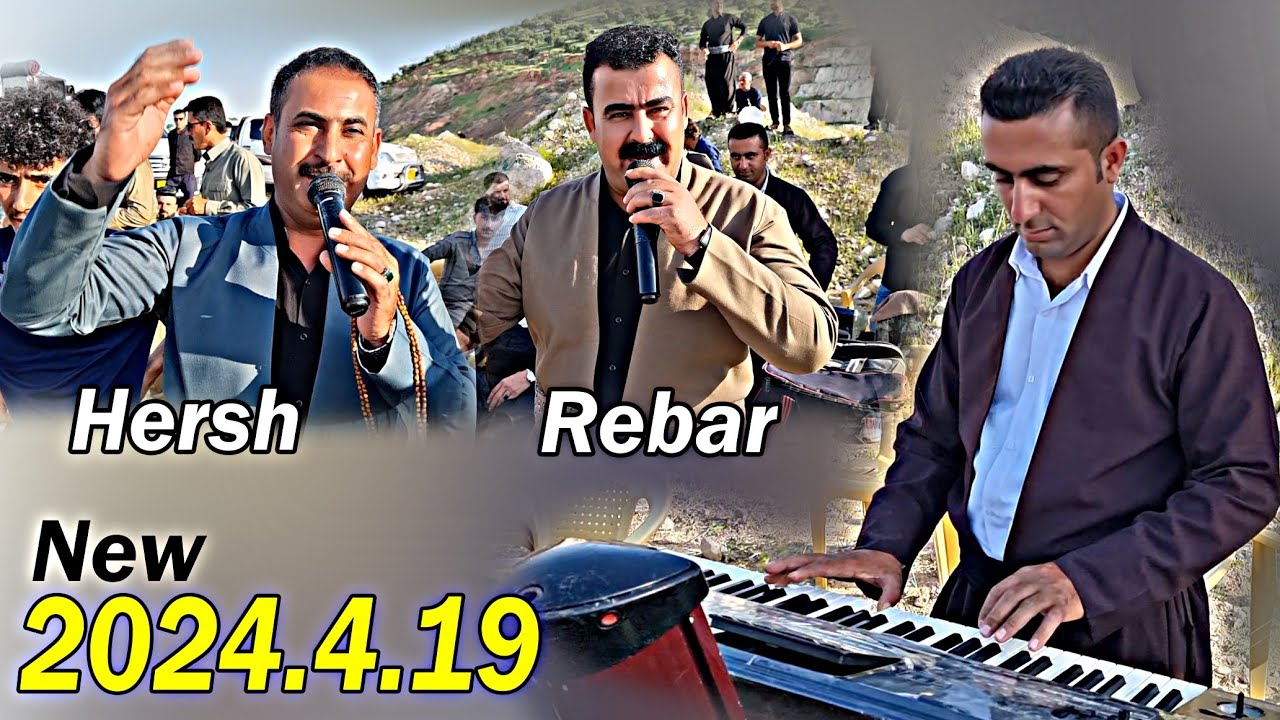 Rebar u Hersh 2024.4.19 { ful Remix}music.Wrya sharazwri by lawe - YouTube