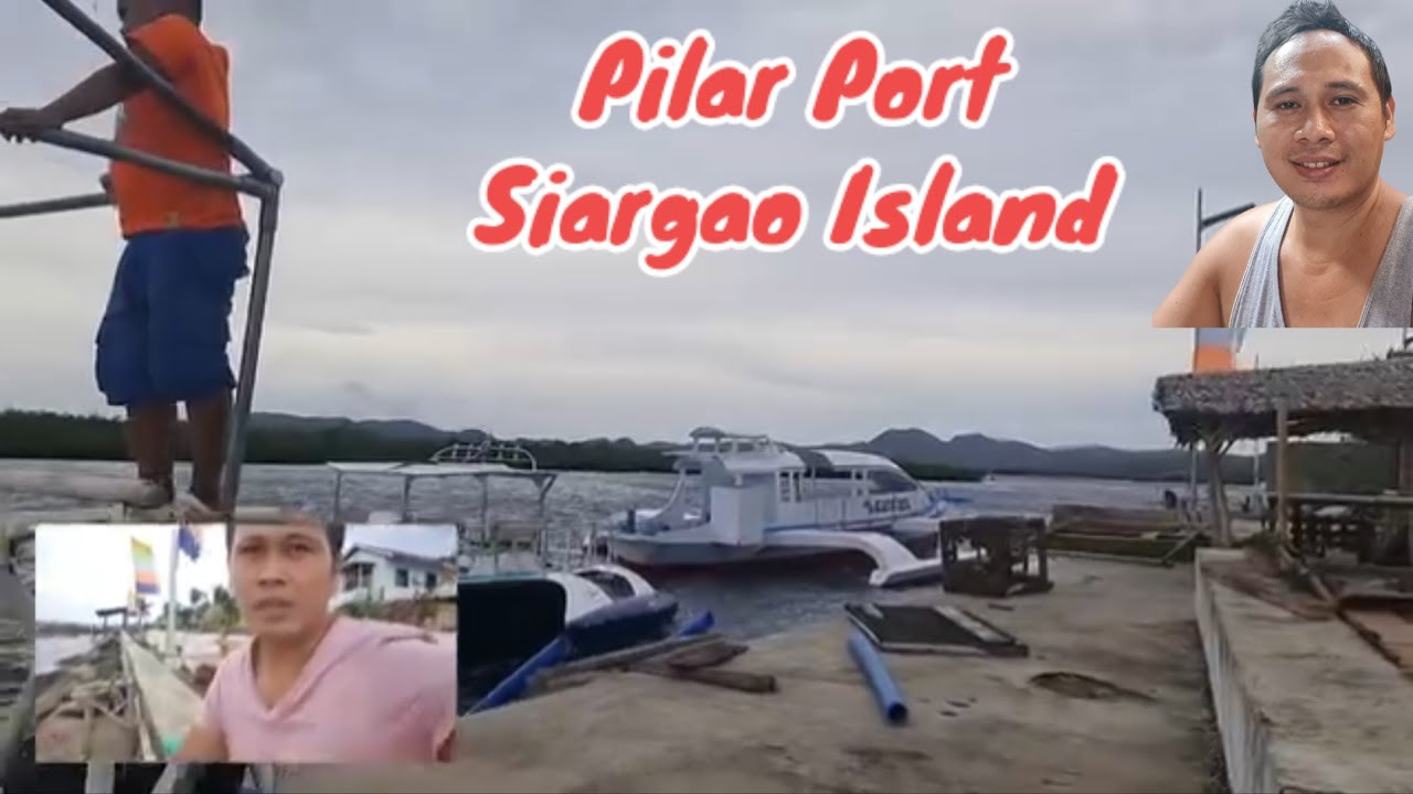 Pilar Port Siargao Island - YouTube