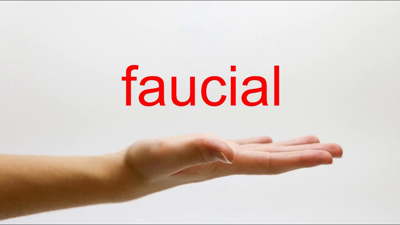 How to Pronounce faucial - American English - YouTube