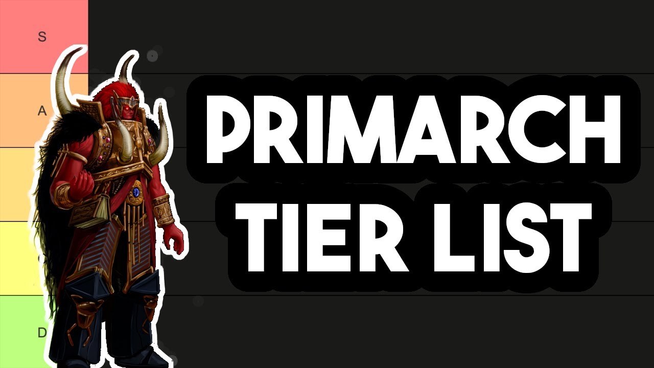 Ranking All Of The Primarchs On A Tier List | Warhammer 40K Lore - YouTube