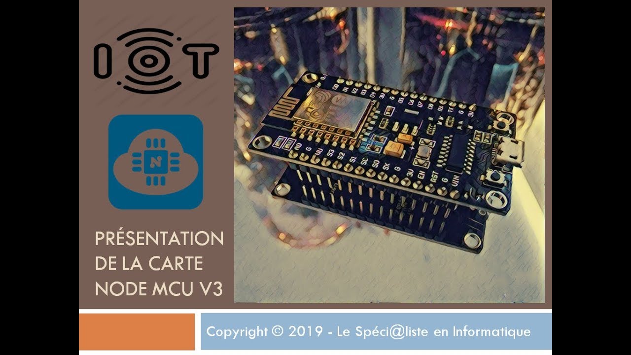 Node MCU ESP8266 : Présentation (tutorial #1) [FR] - YouTube