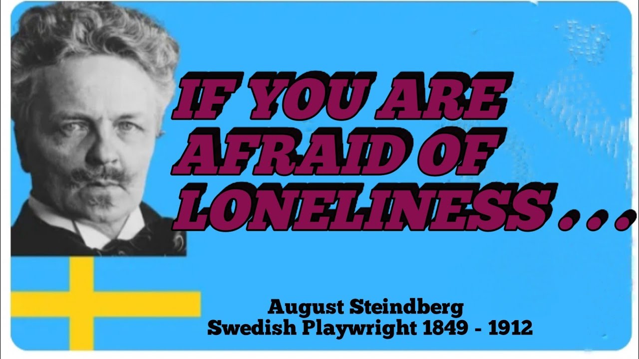 #august_strindberg #sweeden August Strindberg | August Steinberg Quotes ...