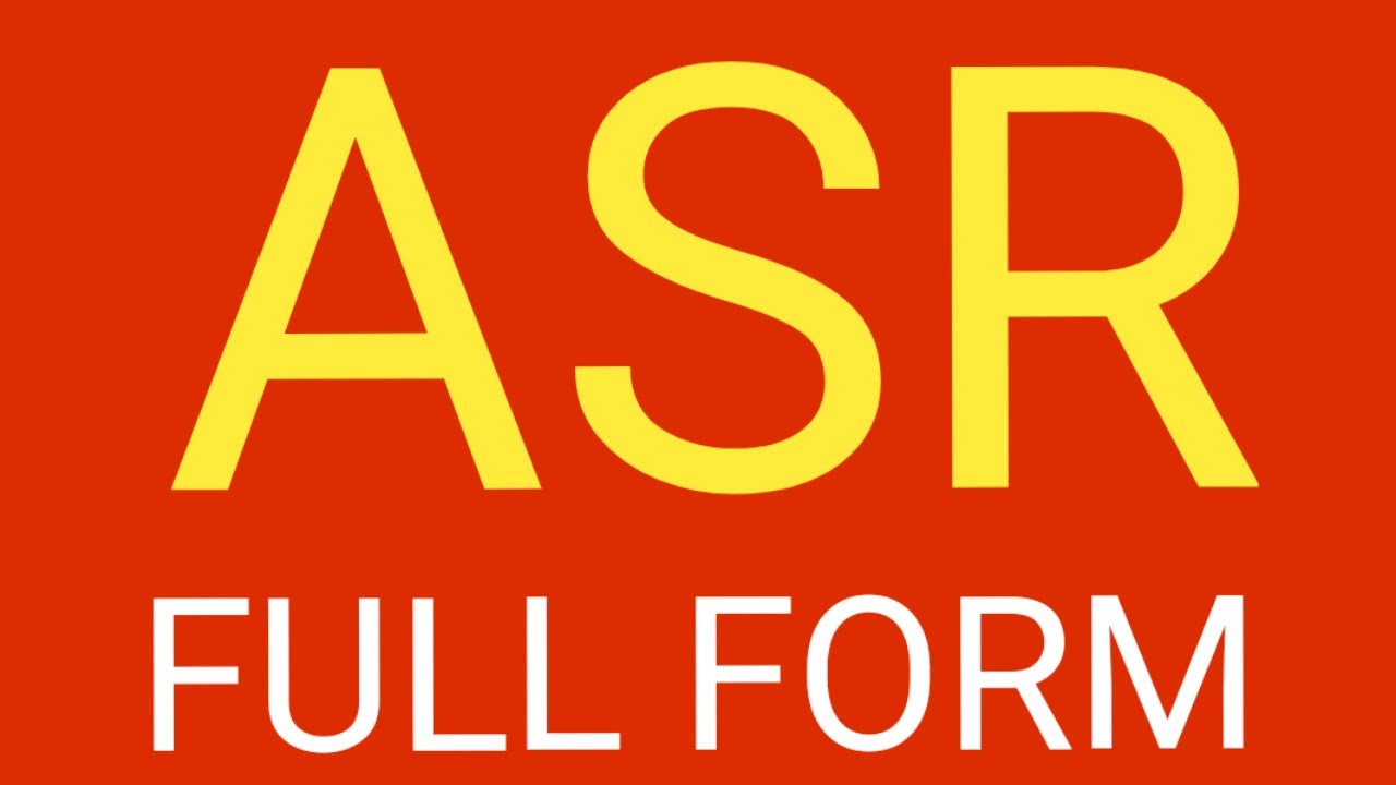 full form of ASR | ए.एस.आर की फुल फार्म | full meaning of ASR in hindi ...
