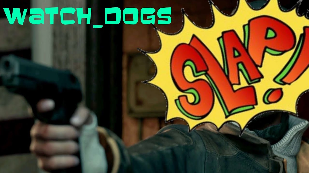 Epic Slap Stick! (Watch_Dogs) - YouTube