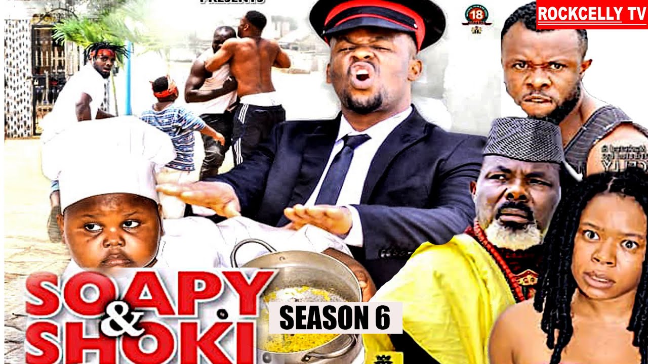 SOAPI AND SHOKI (SEASON 6) -NEW MOVIE ALERT !- ZUBBY MICHEAL Latest ...