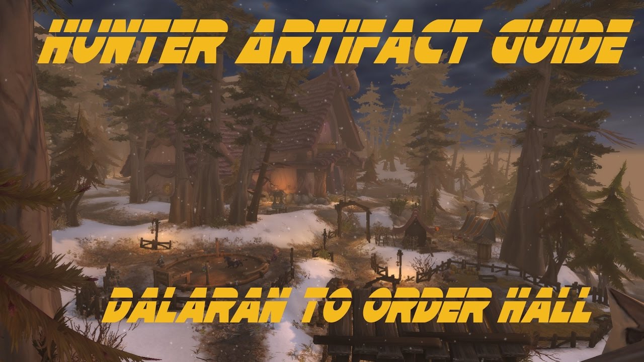 [Hunter] - Class Hall to Dalaran - YouTube
