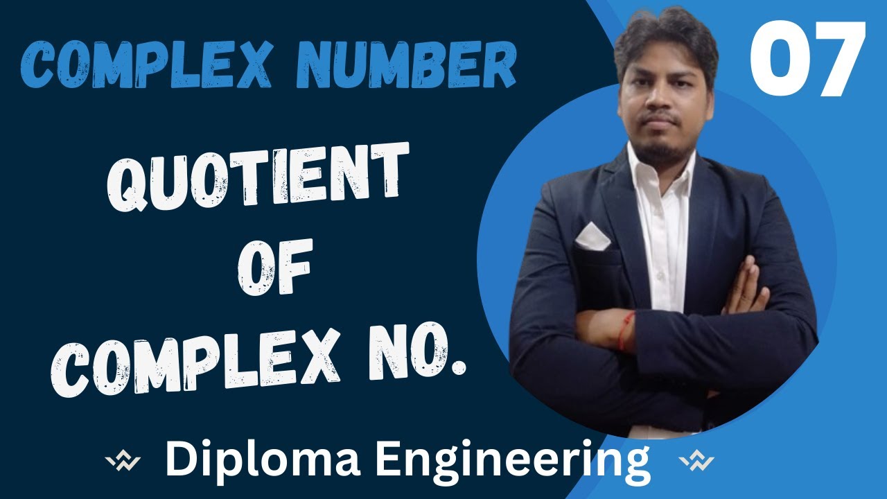 Quotient of complex number | Division of Complex number | Diploma | Sem ...