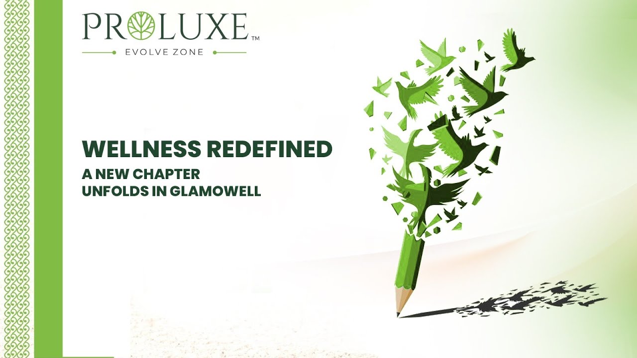 Wellness Redefined: A New Chapter unfolds in glamowell - YouTube