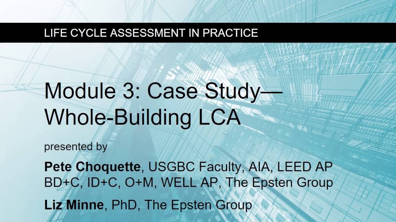 Module 3: Case study: whole-building LCA - YouTube