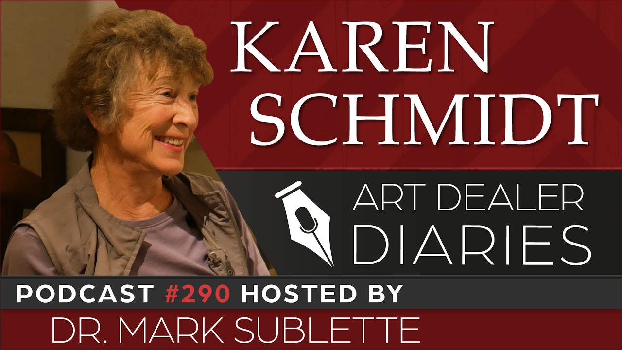 Karen Schmidt: Granddaughter of Santa Fe Artist Albert Schmidt - Epi. 290, Host Dr. Mark ...