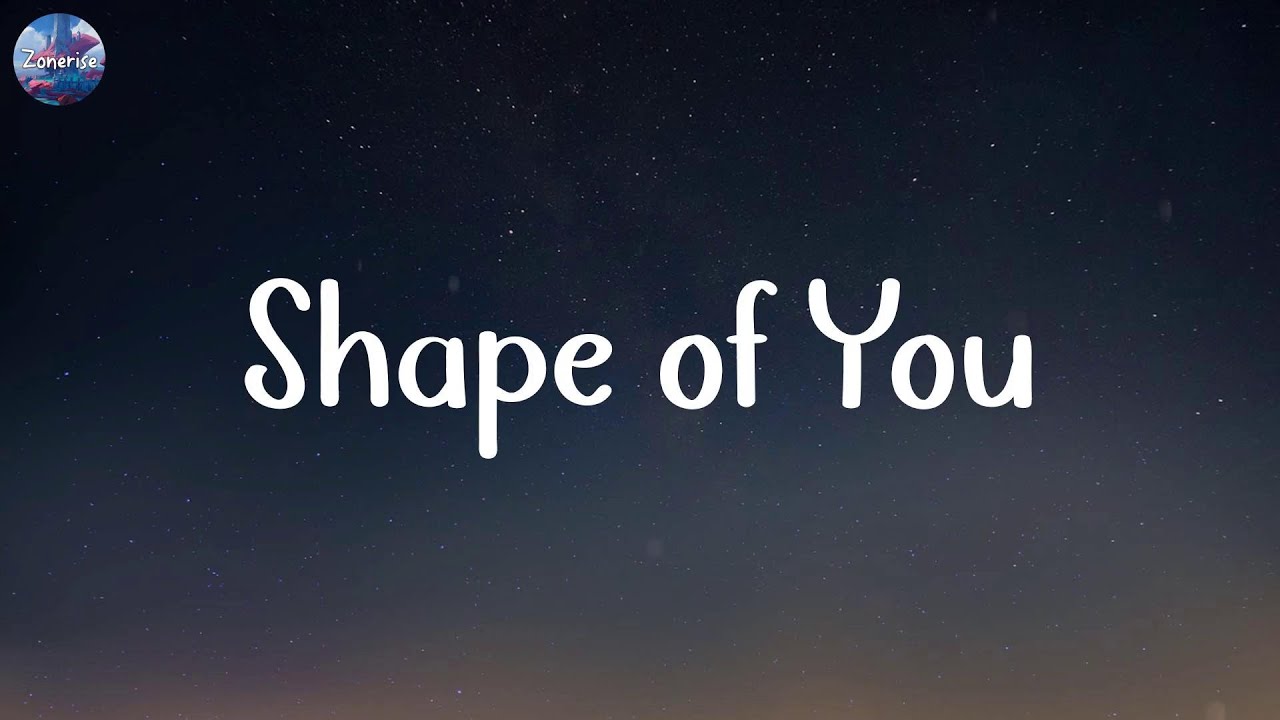 Ed Sheeran - Shape of You (Lyrics) | Rema, Billie Eilish,... (MIX ...