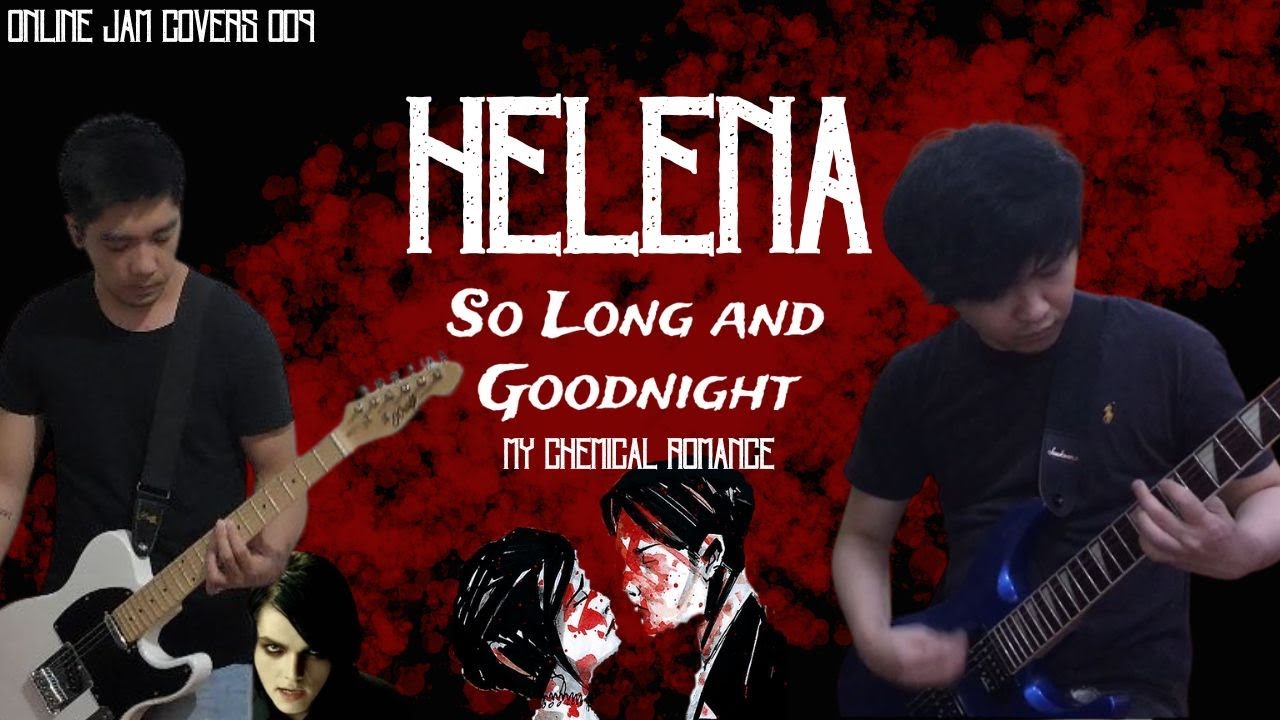 HELENA | MY CHEMICAL ROMANCE | ONLINE JAM COVERS 009| MOMO TV - YouTube