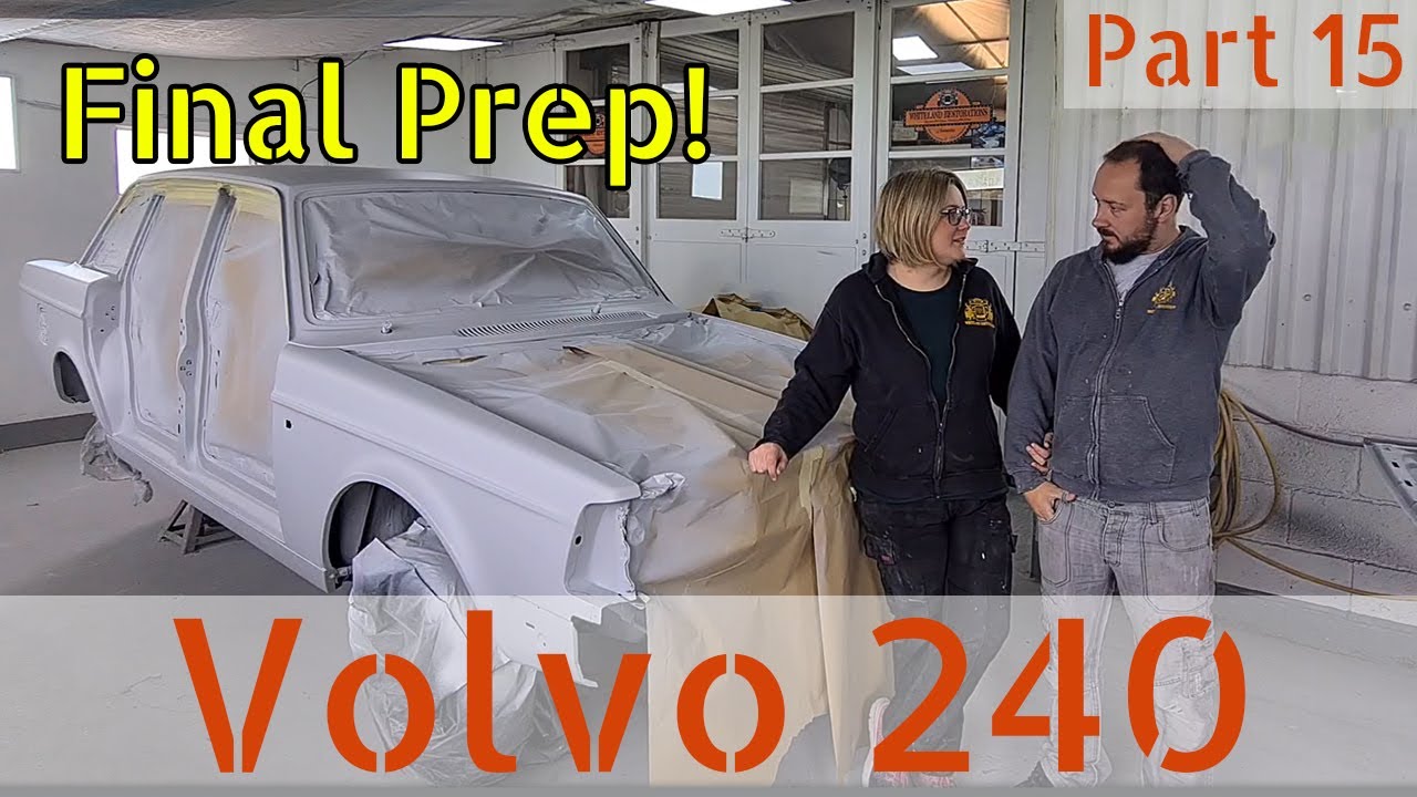 Final Prep! We get the shell ready to paint - Volvo 240 Restoration ...