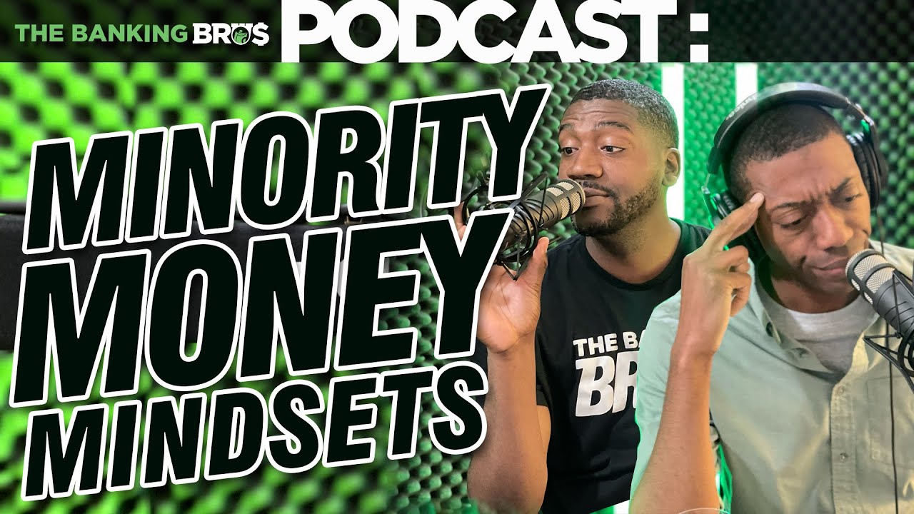 Minority Money Mindset - YouTube