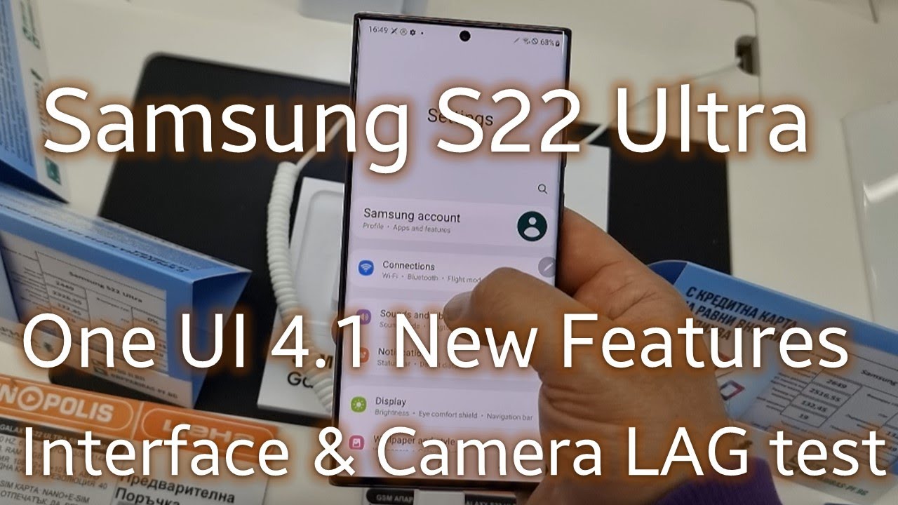 Samsung S22 Ultra One UI 4.1 New Features, Interface & Camera LAG test ...