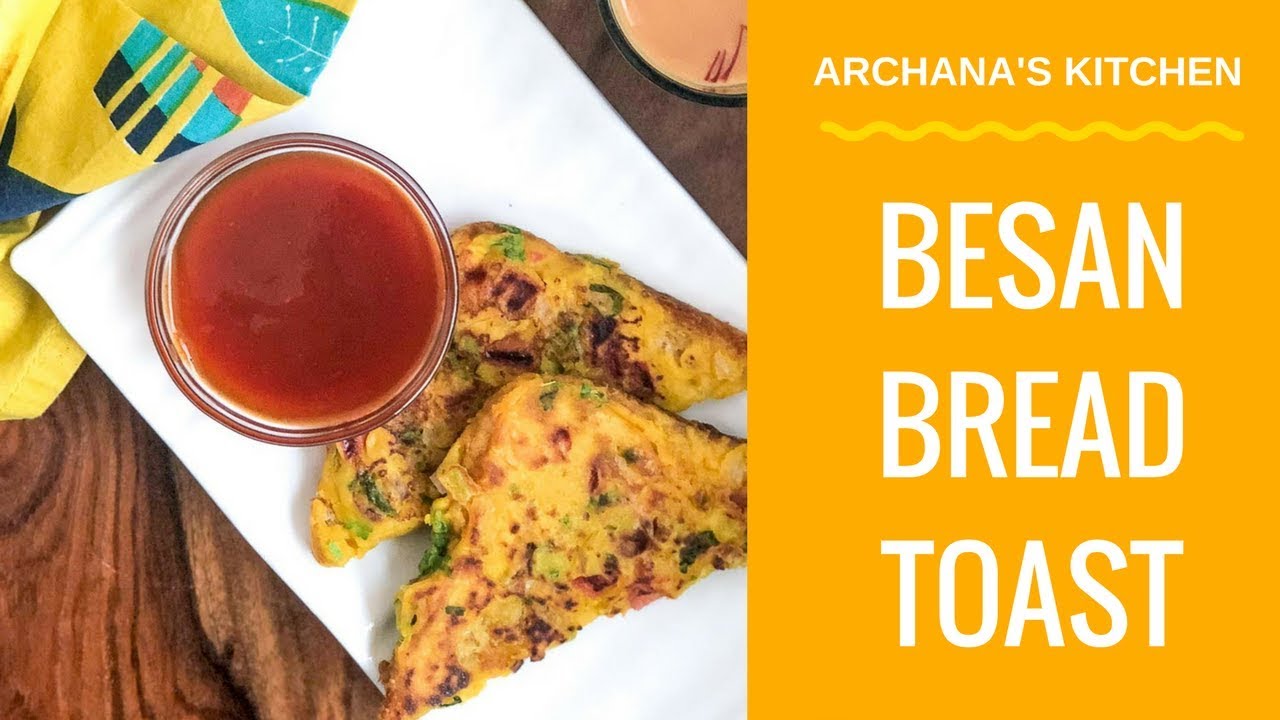 Besan Bread Toast & Kesar Chai - Breakfast Recipes By Archana's Kitchen ...