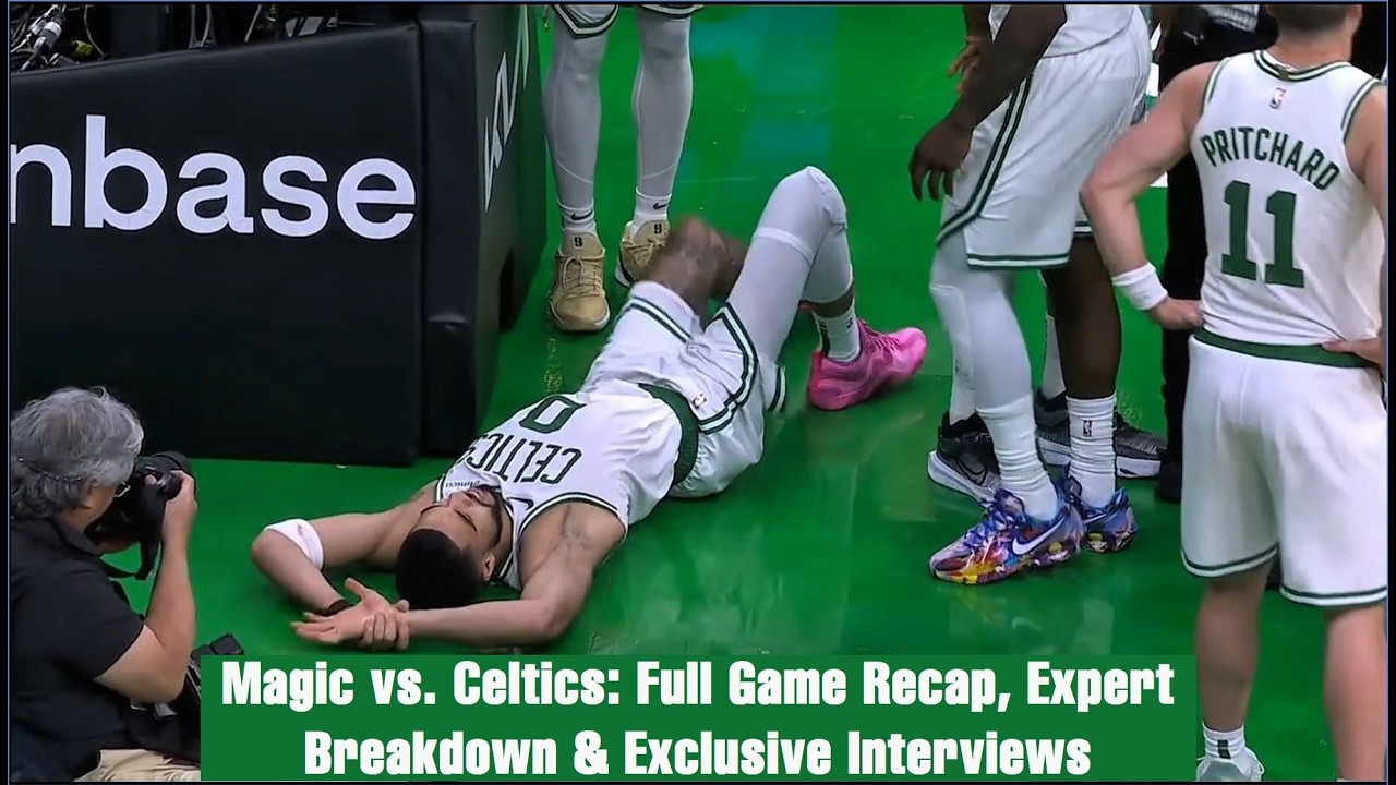 Magic vs. Celtics: Full Game Recap, Expert Breakdown & Exclusive ...