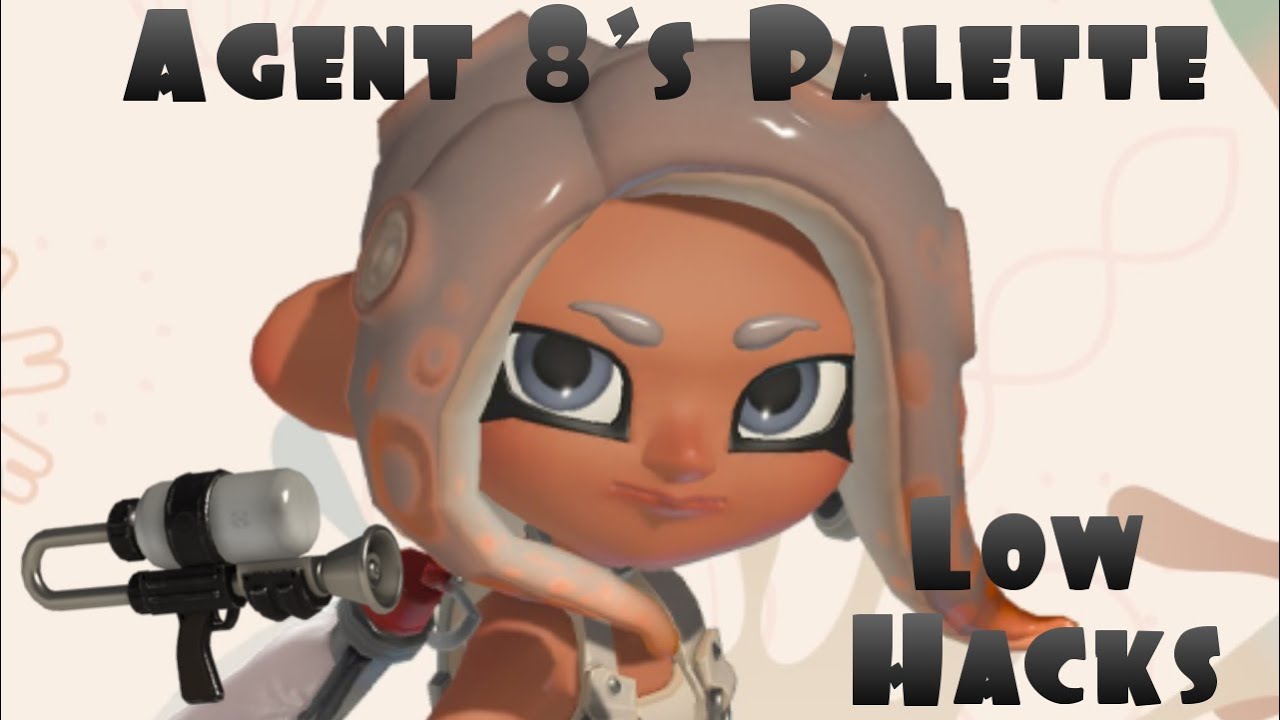 Side Order - Agent 8's Palette: Low Hacks Complete - Splatoon 3 - YouTube