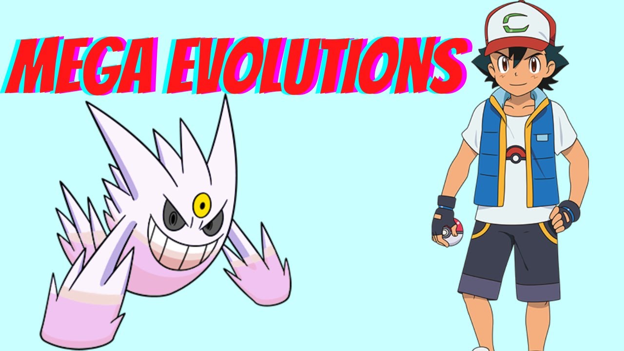 Mega evolutions that Ash SHOULD have - YouTube
