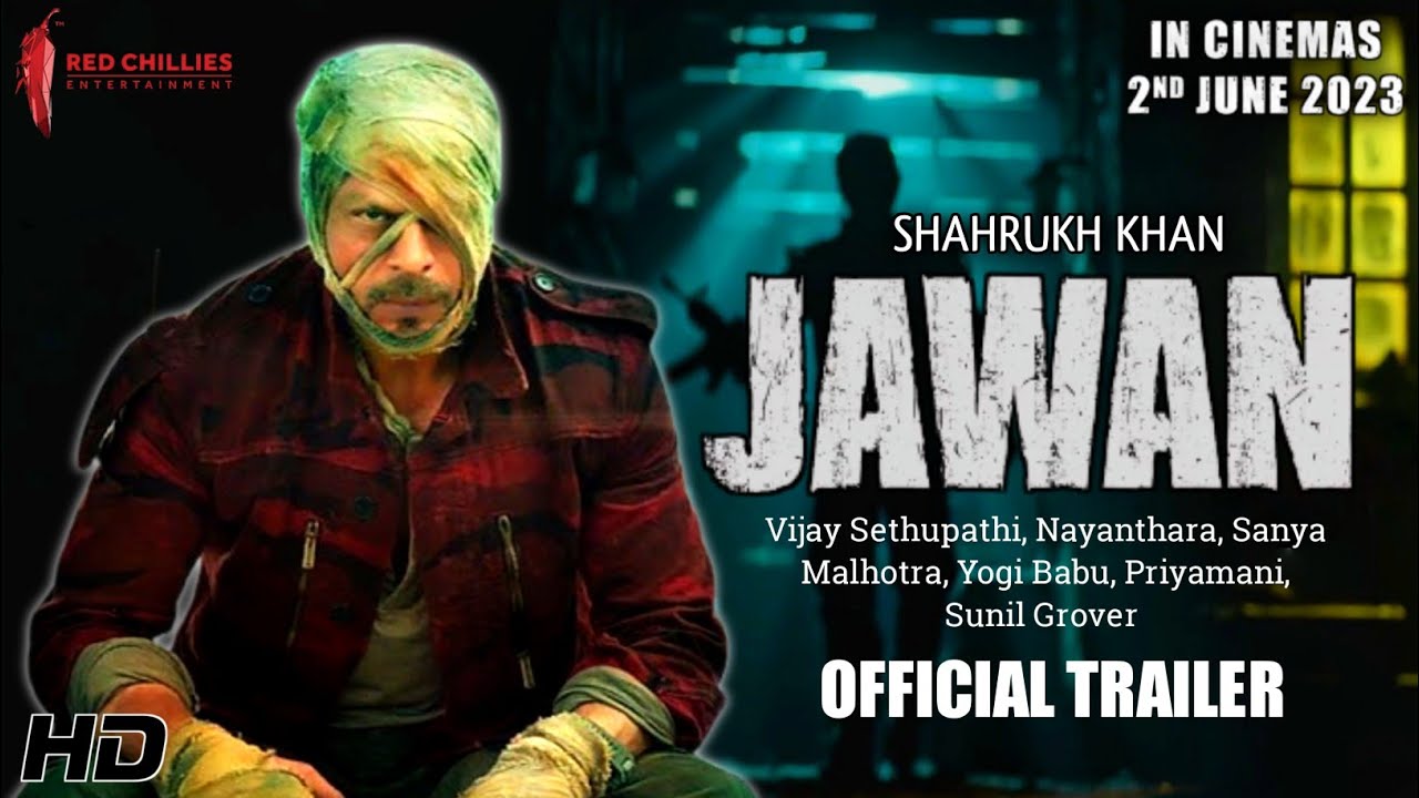 Jawan Movie Official Trailer | Shah Rukh Khan & Nayanthara | Deepika ...