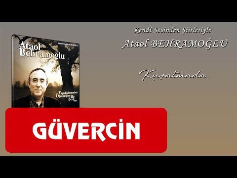 Ataol Behramoğlu - Kuşatmada  [ Official Video Güvercin Müzik ©]