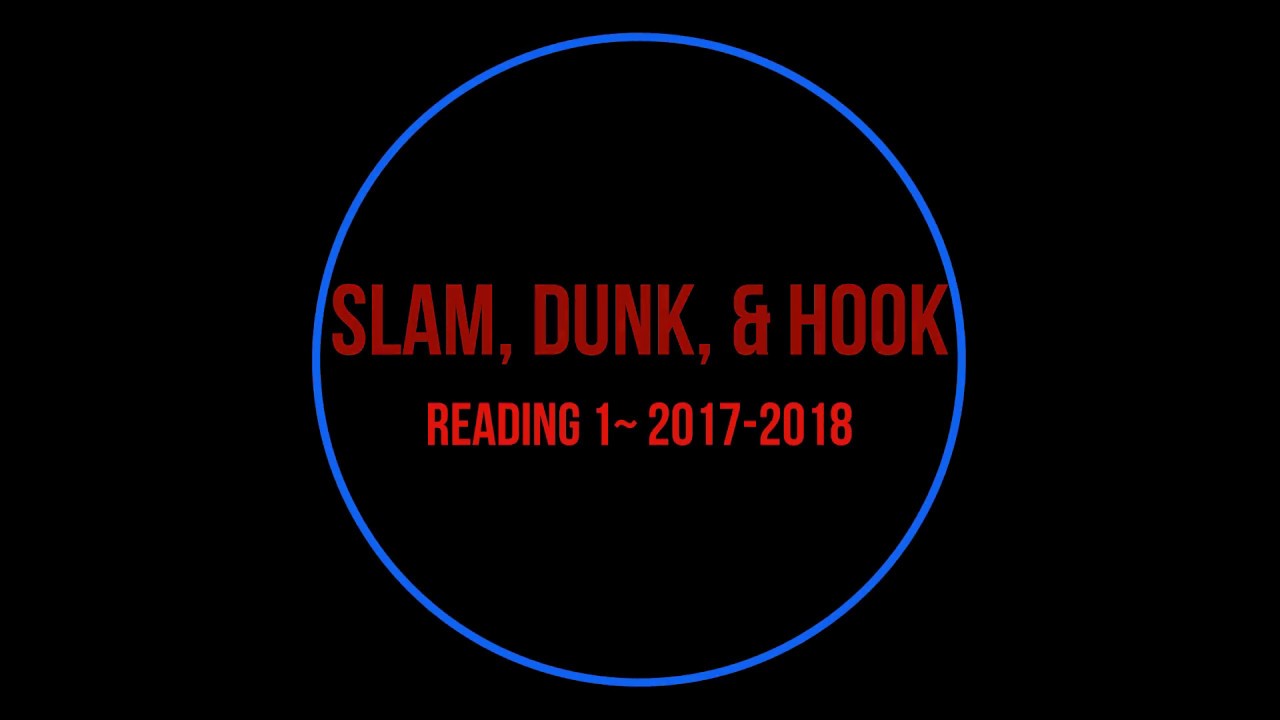 Reading 1: Slam, Dunk, and Hook - YouTube