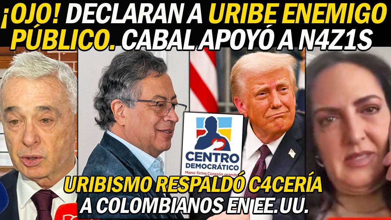 ALERTA! DECLARAN A URIBE ENEMIG0 PÚBLICO ¡SE SALVÓ DE JUICIO! CABAL ...