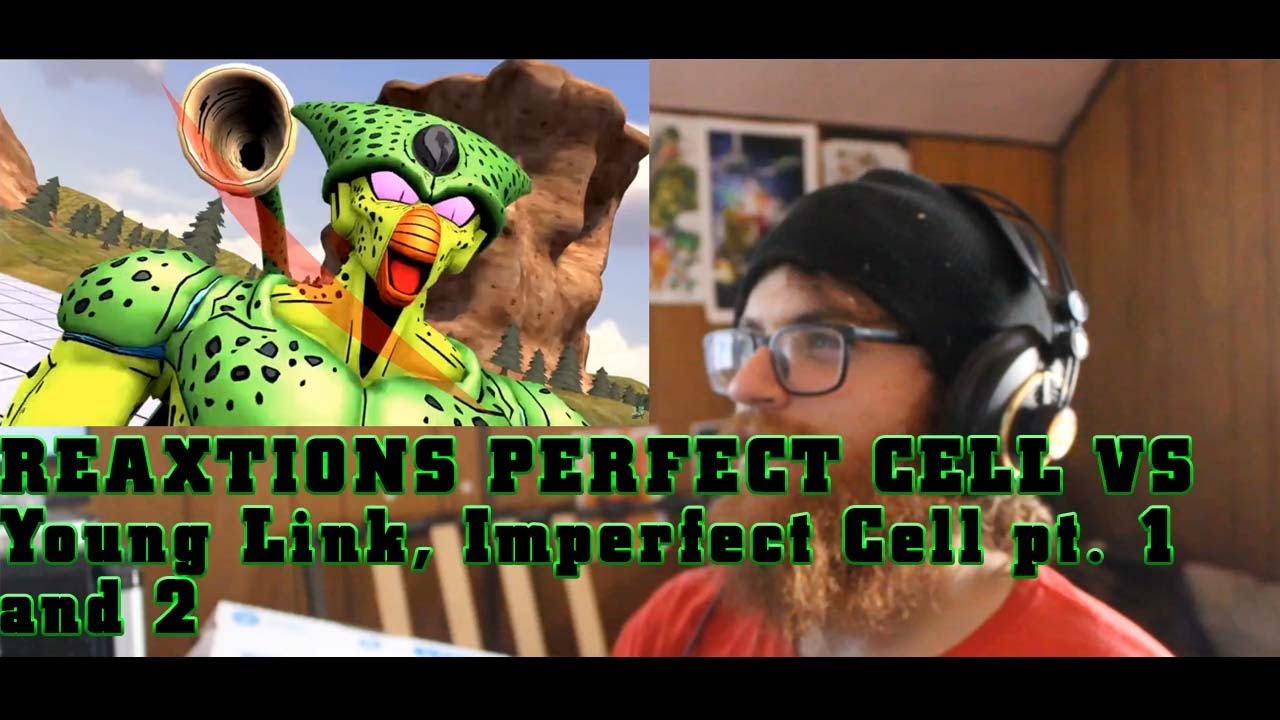 Perfect Cell Vs. Young Link, Imperfect Cell Pt.1-2 | Axel Grave ...