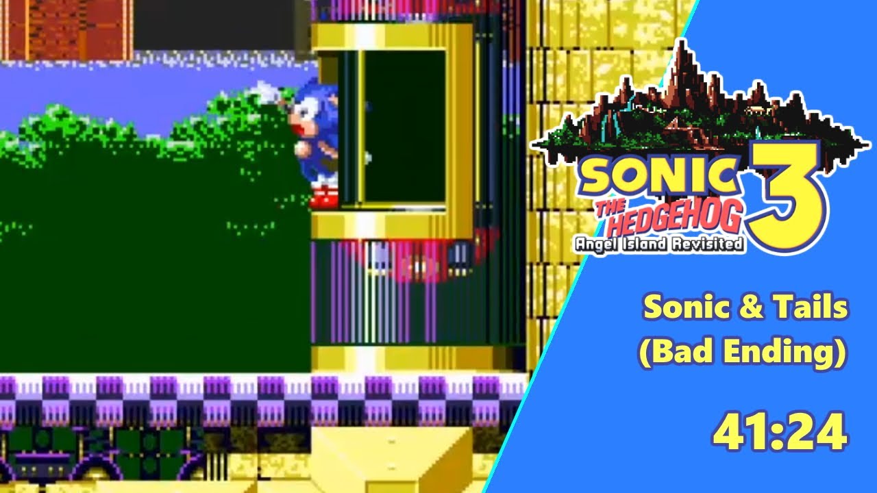 (Former PB) Sonic 3: Angel Island Revisited - Sonic & Tails: Bad Ending ...