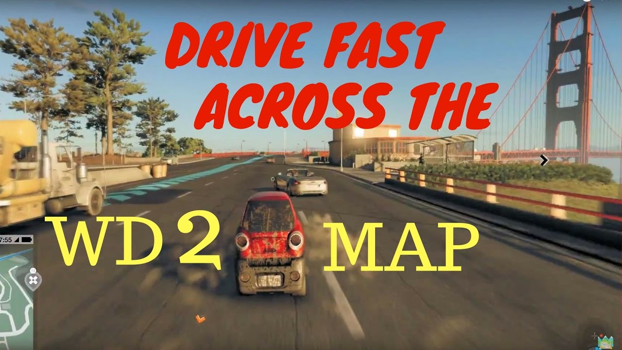 HOW BIG IS THE MAP in Watch Dogs 2? Drive Across the Map (FAST) - YouTube