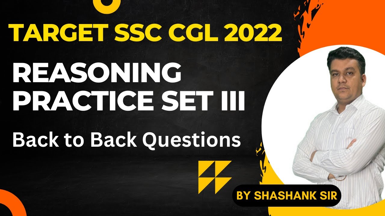 Reasoning Practice From Mix Topics - TARGET SSC CGL, CPO 2022 - YouTube