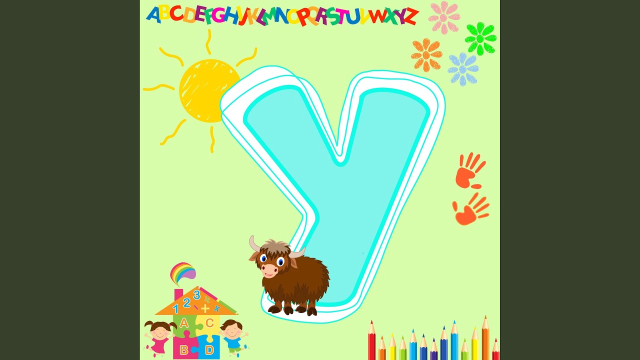 Letter Y Phonics Sound ABC Song for Children Educational Kids Song ...