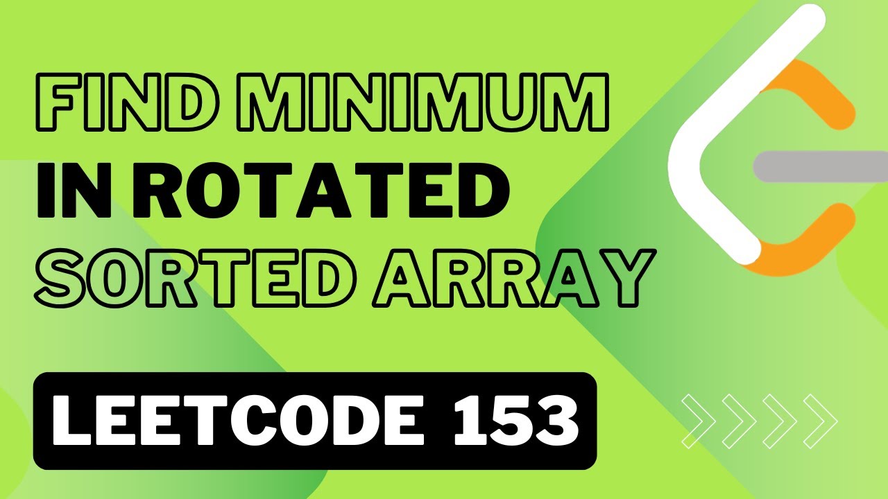 Leetcode 153 Find Minimum In Rotated Sorted Array Java Youtube 3136