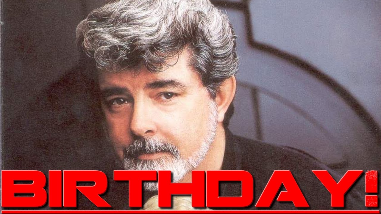 IT'S GEORGE LUCAS' BIRTHDAY! (69) - YouTube