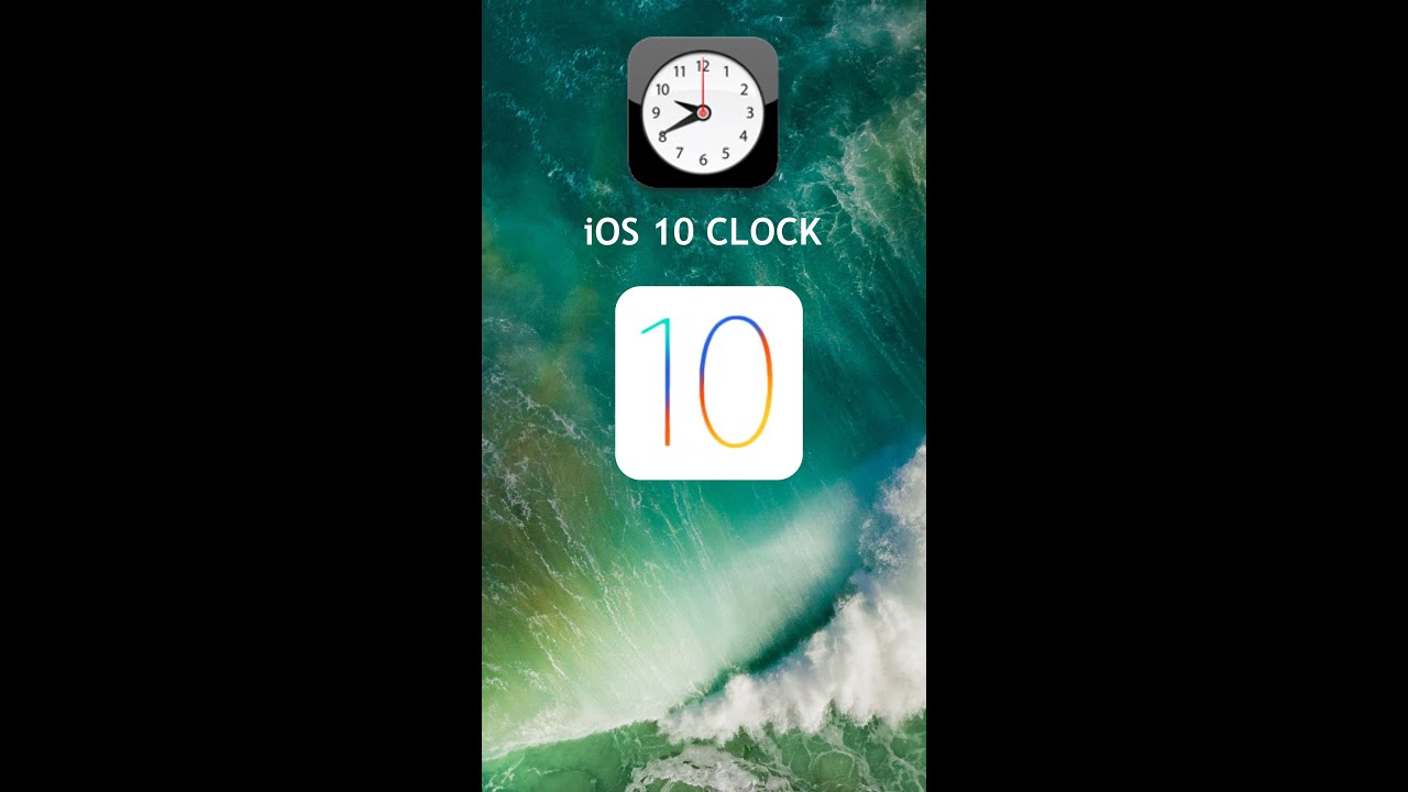 iOS 10 (Beta 5) Clock - YouTube