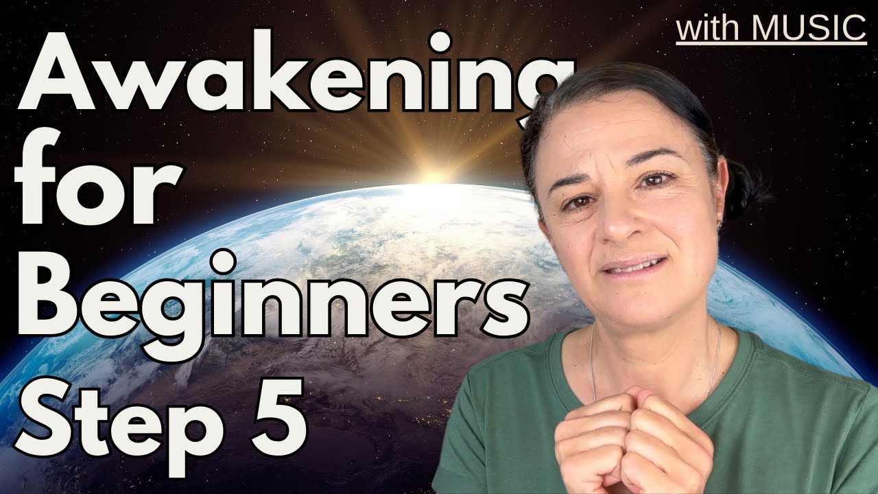 Awakening for Beginners: Step 5 - The Ultimate Spiritual Guide - YouTube