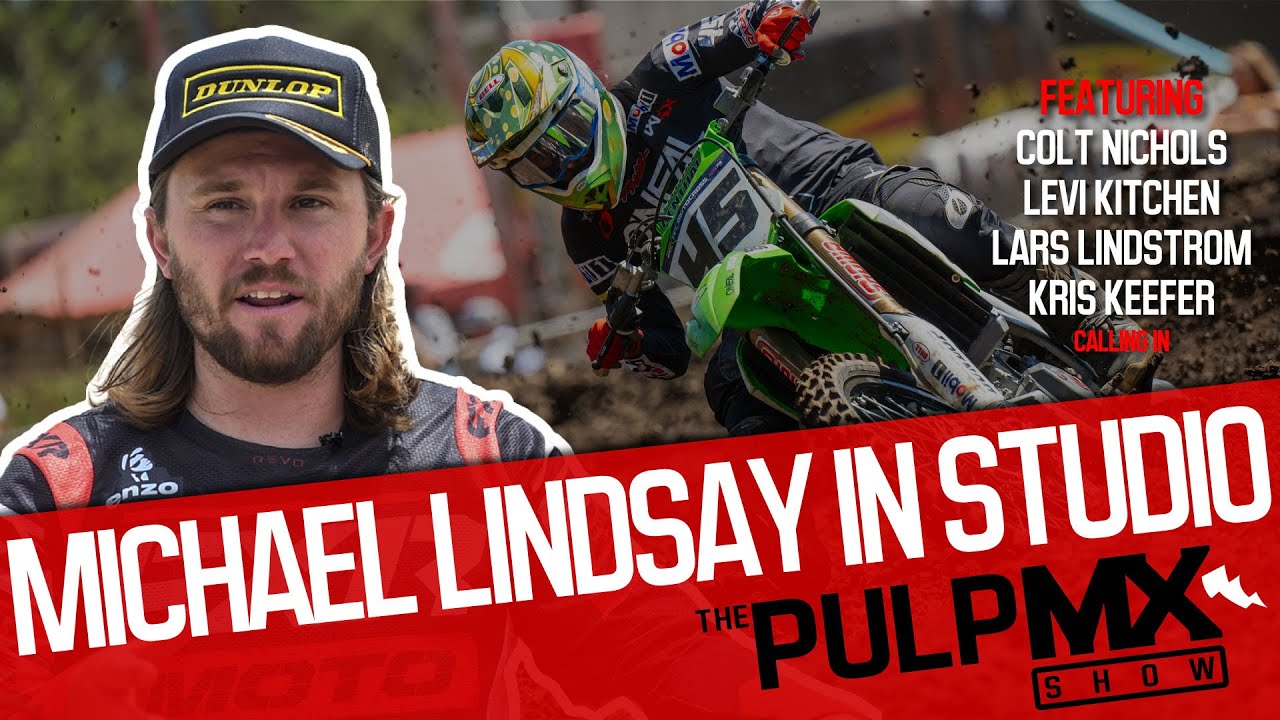 PulpMX Show 553 - Colt Nichols, Levi Kitchen, Lars Lindstrom, Kris ...