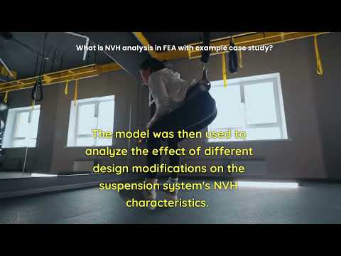 What is NVH analysis in FEA with example case study? /Noise Vibration ...
