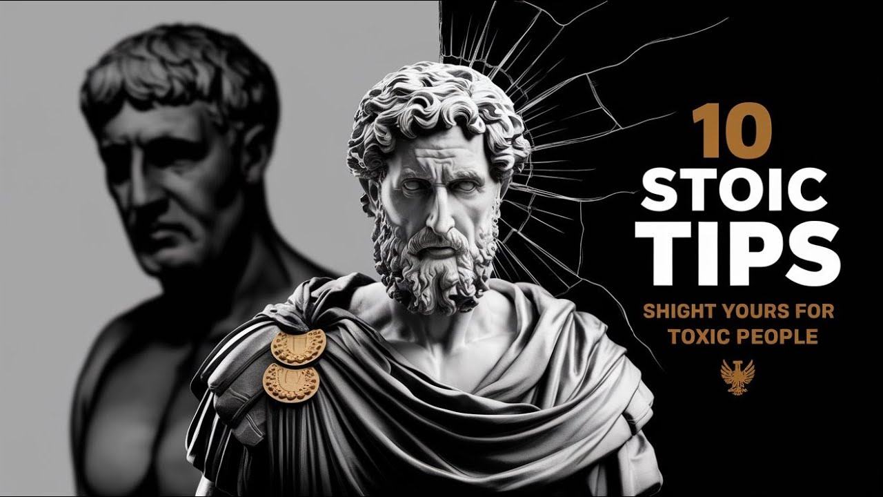 10 Stoic Tips to Protect Yourself from Toxic People Stay Safe from ...