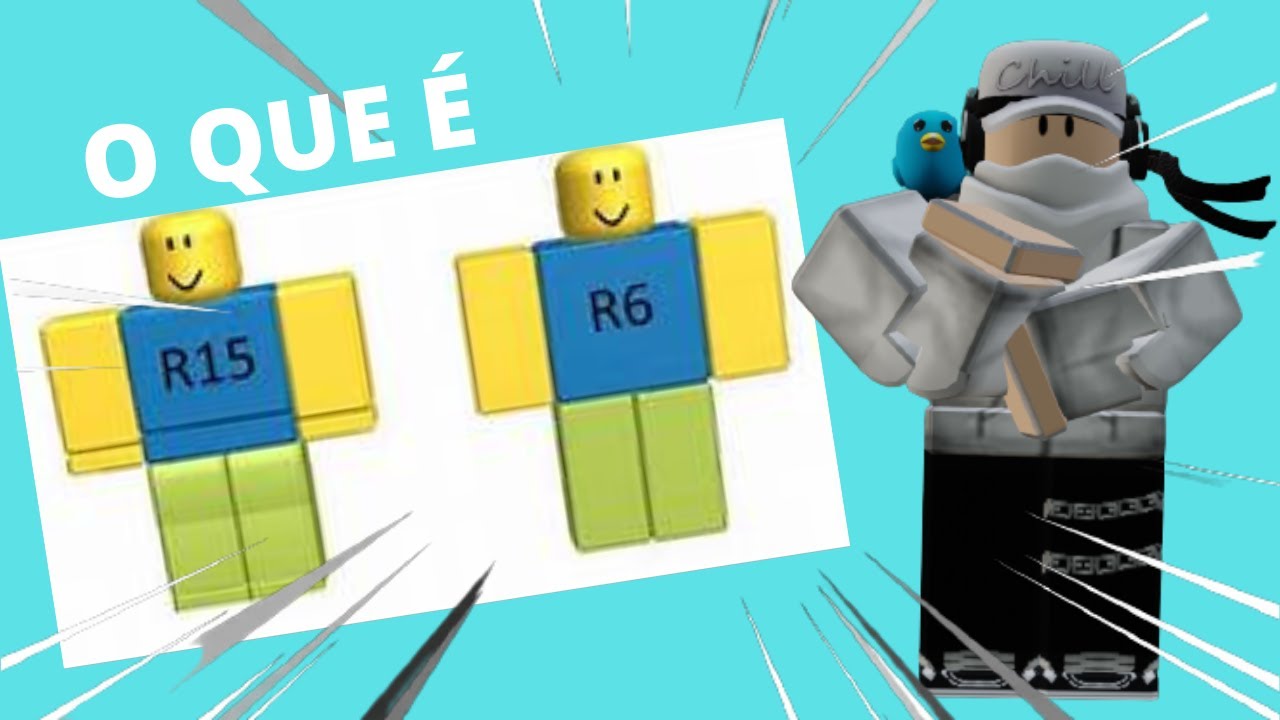 OQUE R6 E R15 NO ROBLOX? - YouTube
