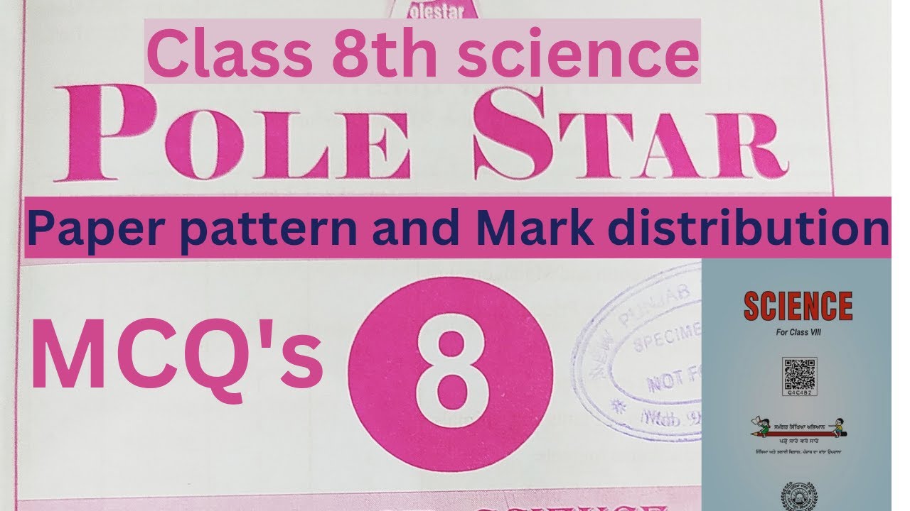 Class 8th Science Pole Star ️| Science Exam Pattern and Mark ...