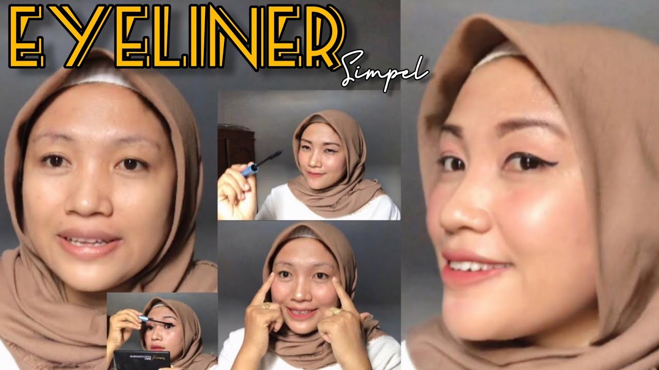 EYELINER TUTORIAL, CARA PAKAI EYELINER MUDAH DAN CEPAT - YouTube